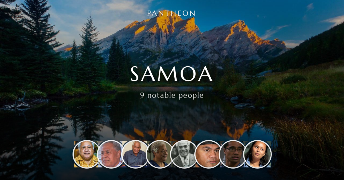 Famous People from Samoa | 9 Notable Samoa People | Pantheon