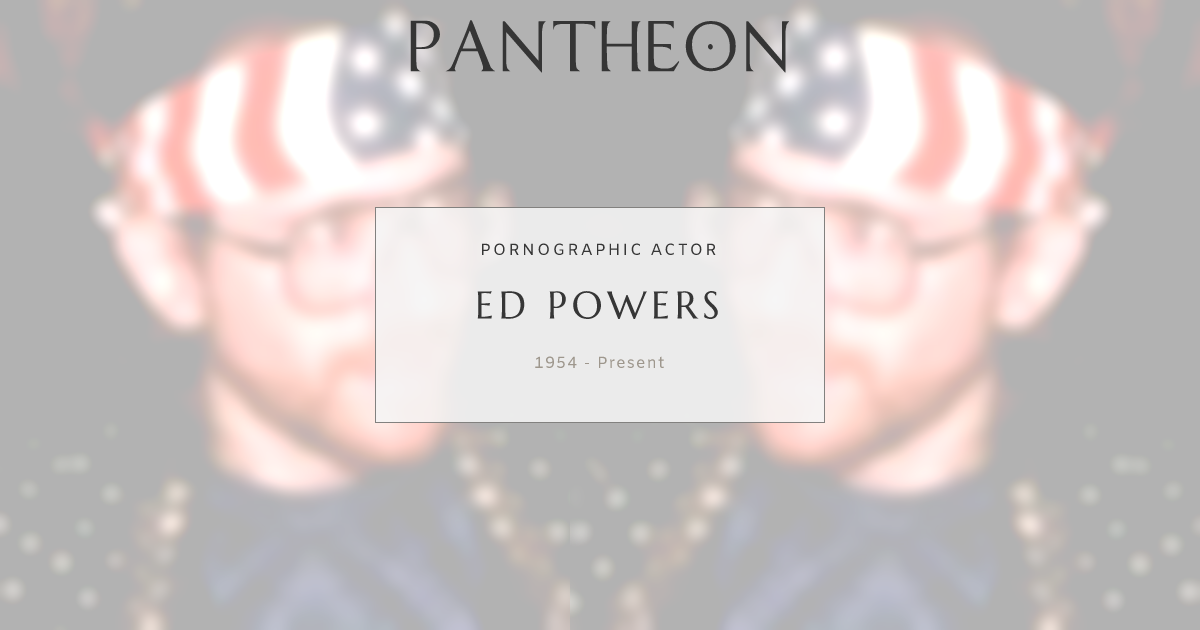 Ed Powers Biography | Pantheon