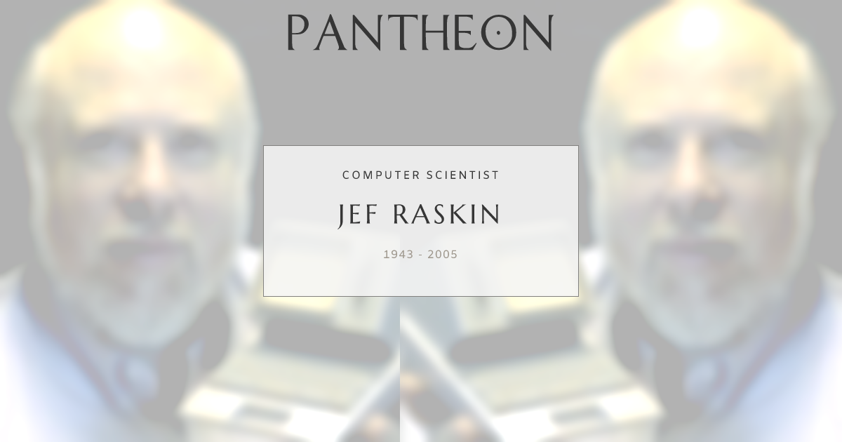 Jef Raskin Biography | Pantheon
