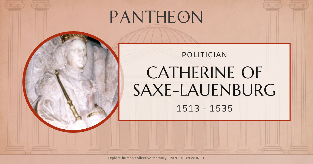Catherine of Saxe-Lauenburg Biography | Pantheon