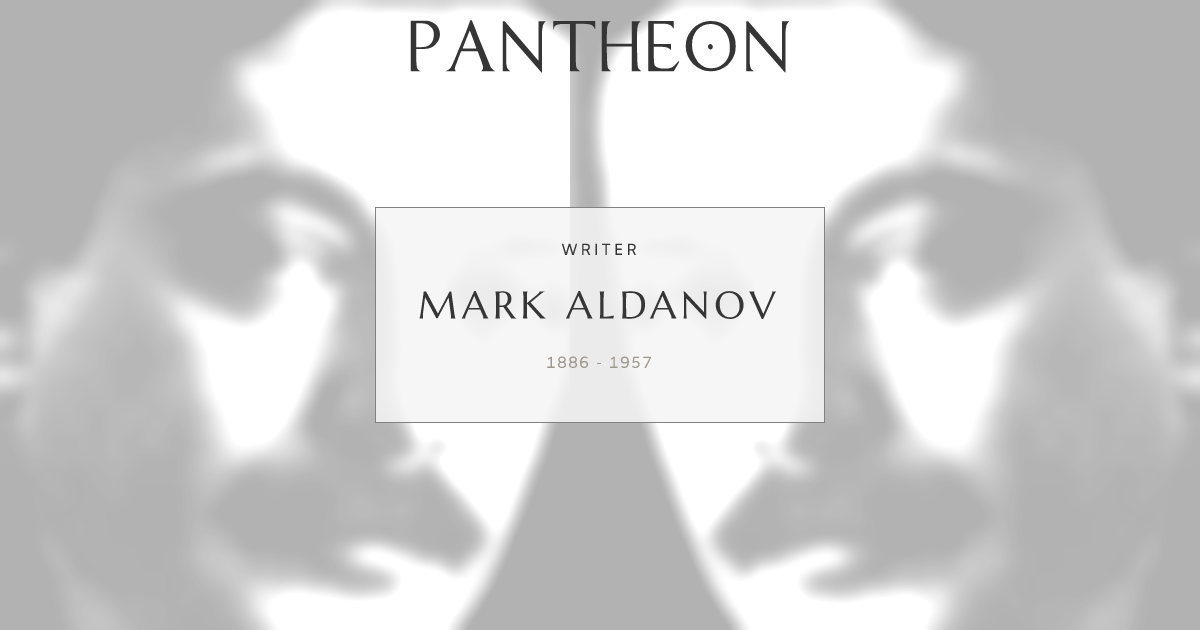 Mark Aldanov Biography | Pantheon
