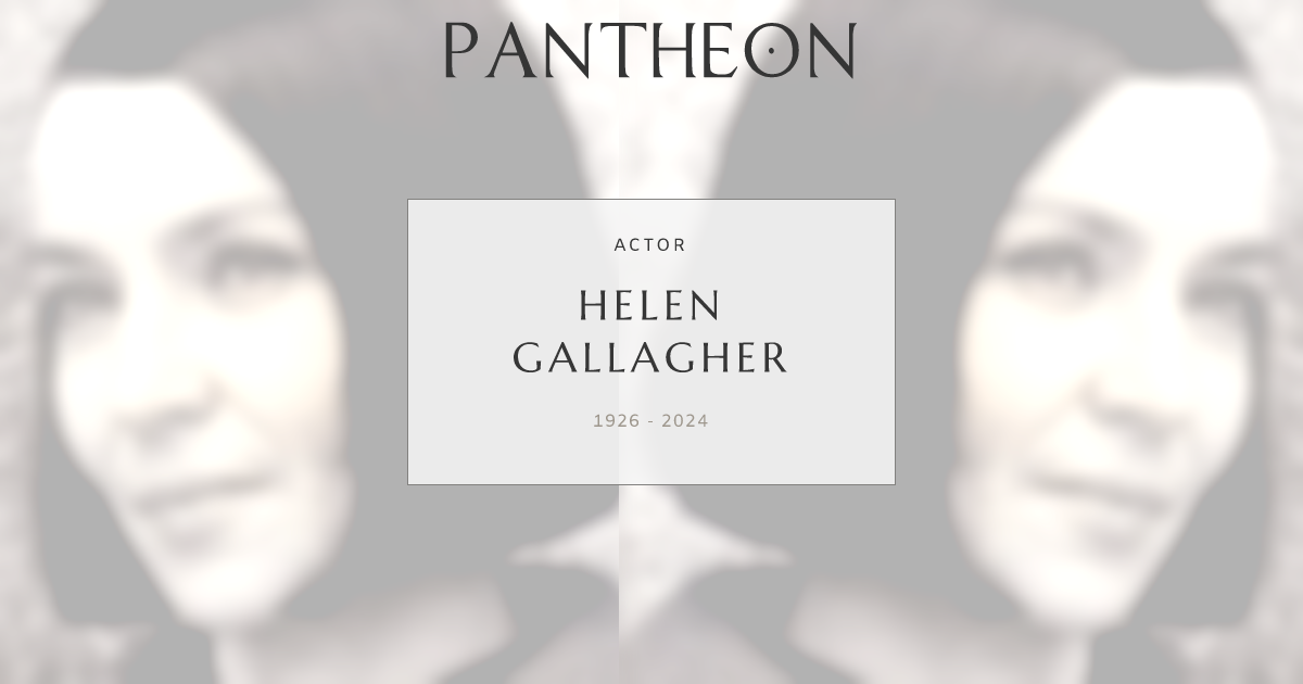 Helen Gallagher Biography | Pantheon