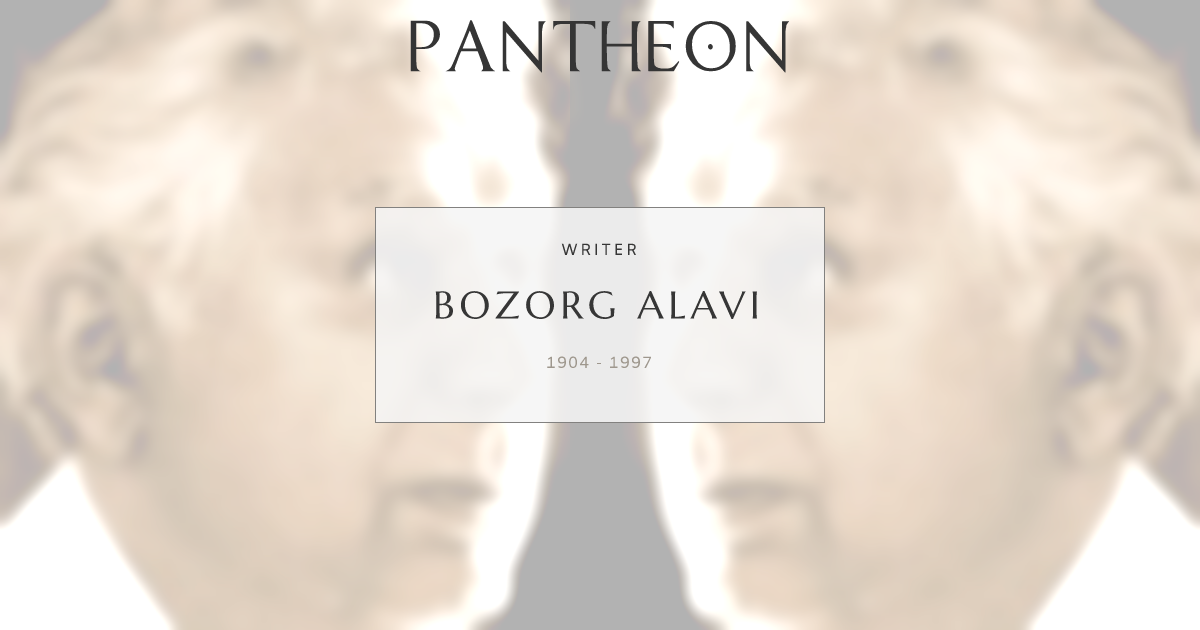 Bozorg Alavi Biography | Pantheon