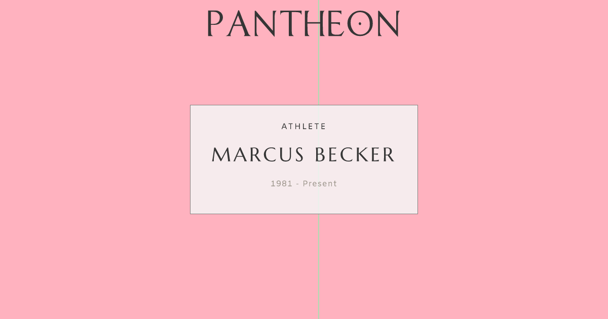 Marcus Becker Biography | Pantheon