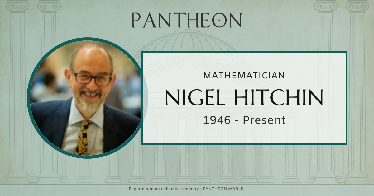 Nigel Hitchin Biography | Pantheon