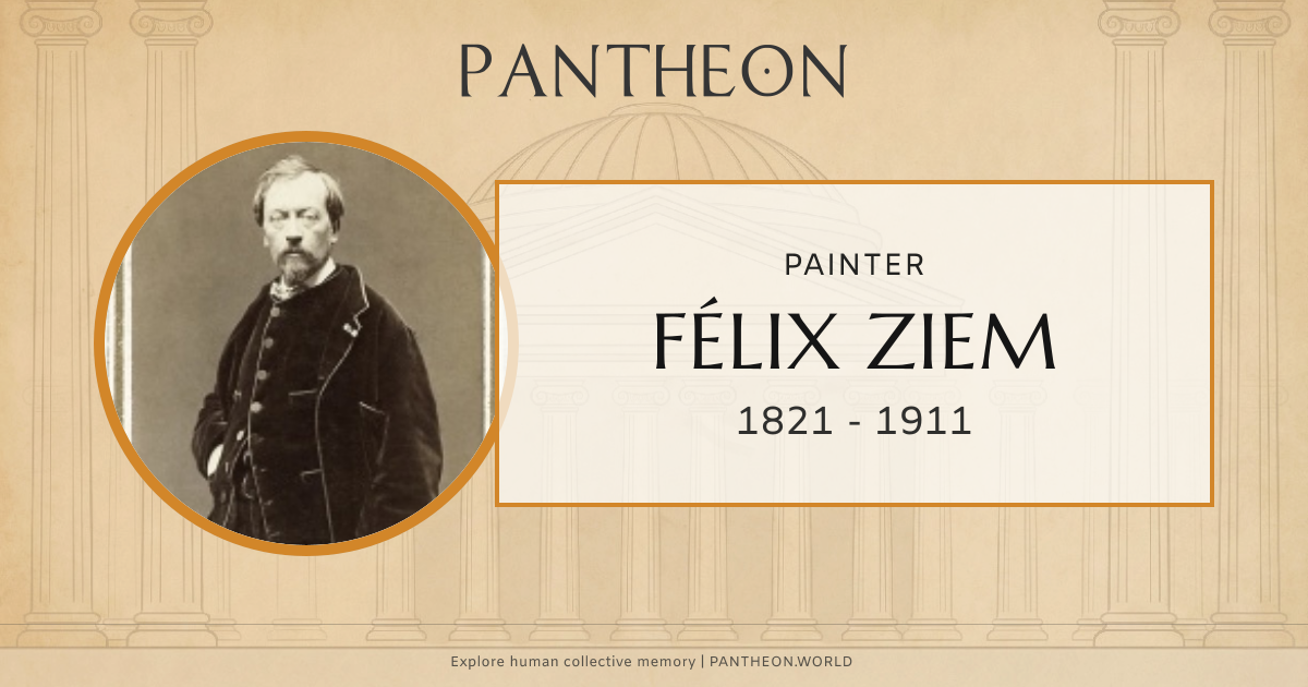 Félix Ziem Biography | Pantheon