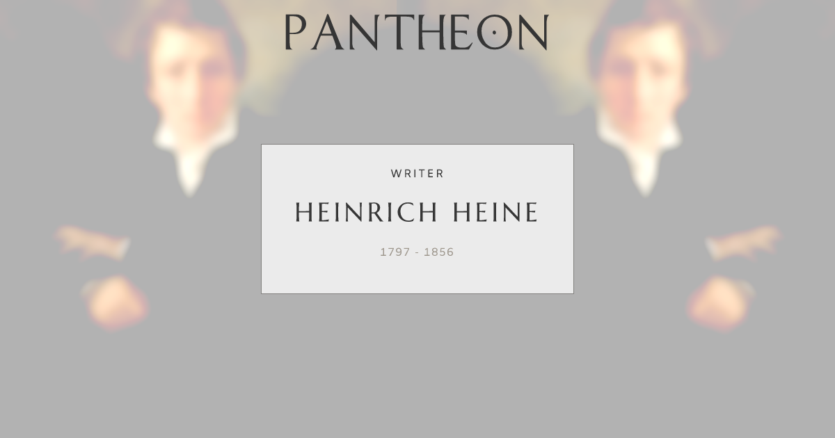 Heinrich Heine Biography | Pantheon