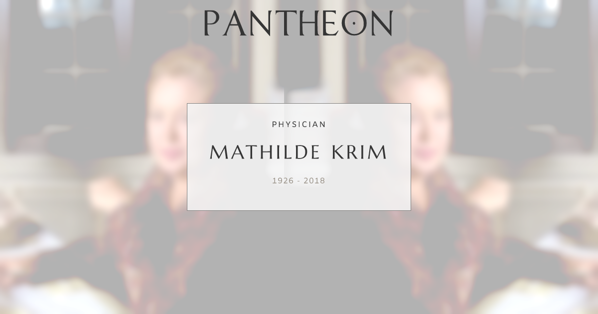 Mathilde Krim Biography | Pantheon