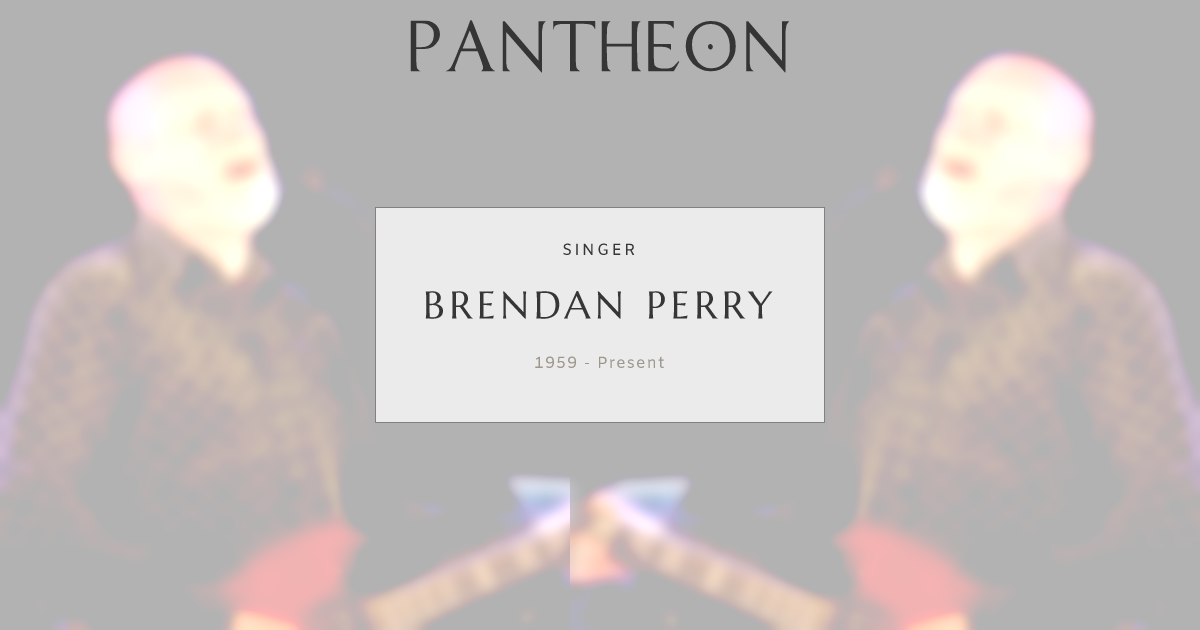 Brendan Perry Biography | Pantheon