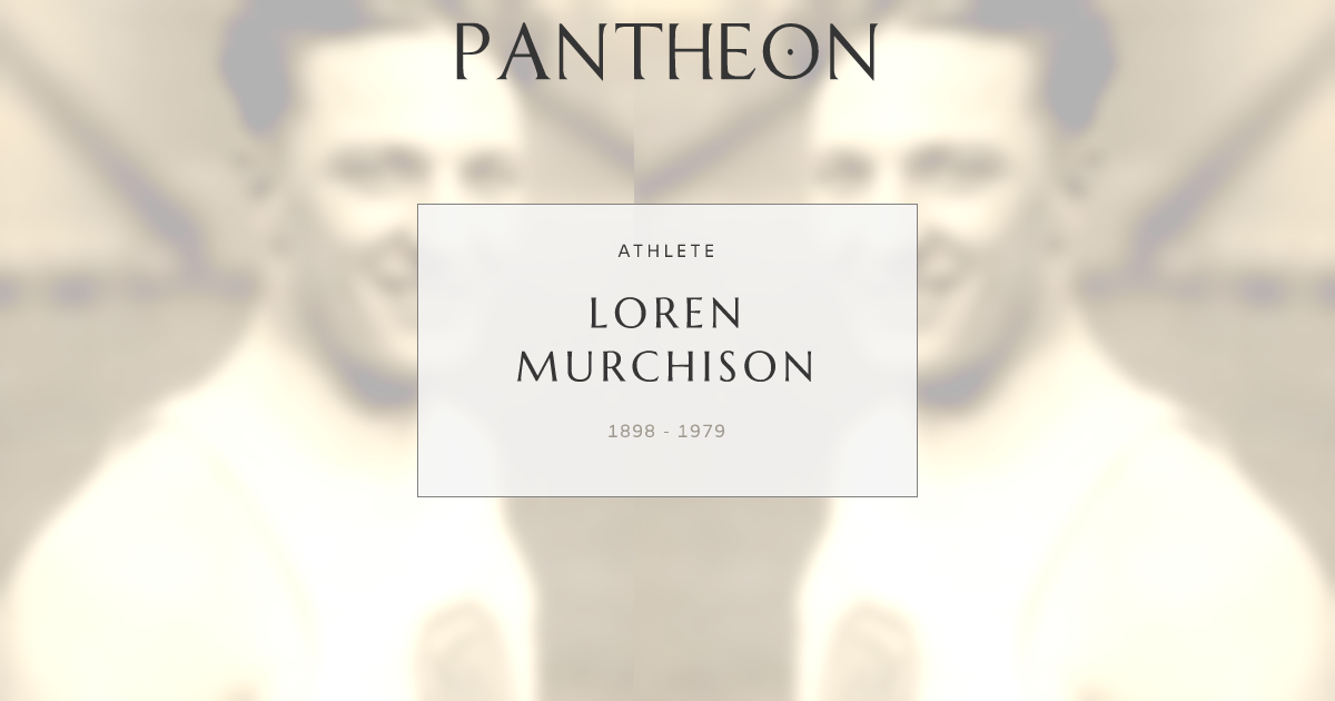 Loren Murchison Biography | Pantheon