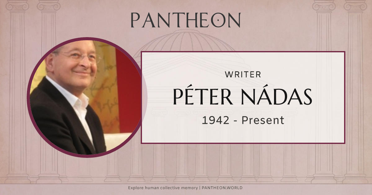 Péter Nádas Biography | Pantheon