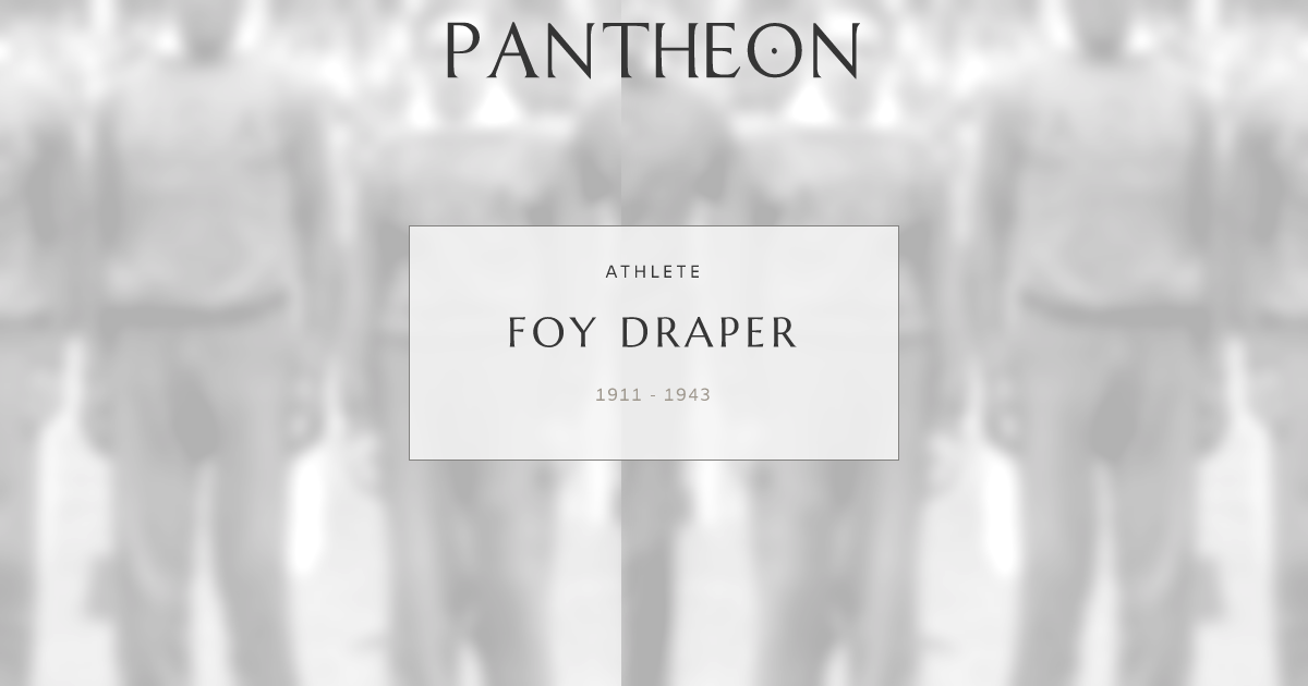 Foy Draper Biography | Pantheon
