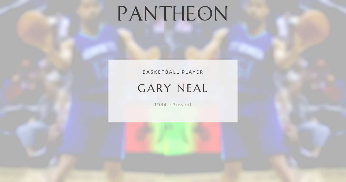 Gary Neal Biography | Pantheon