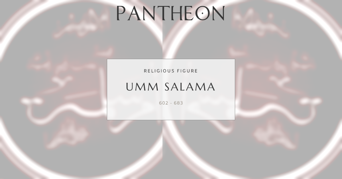 Umm Salama Biography | Pantheon