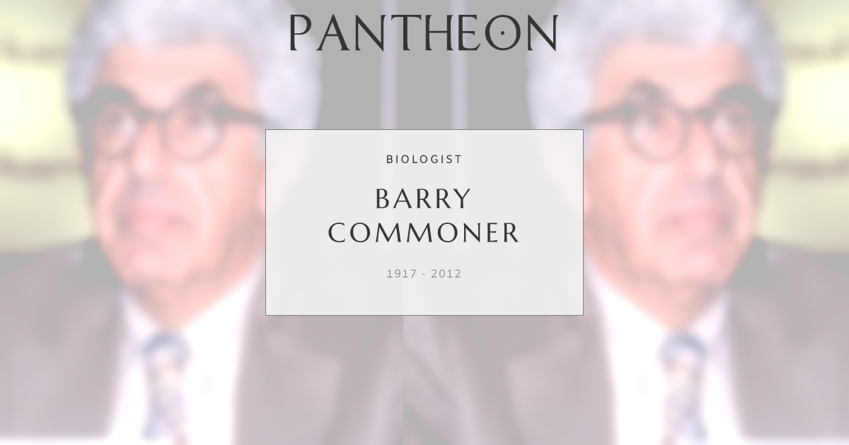 Barry Commoner Biography | Pantheon
