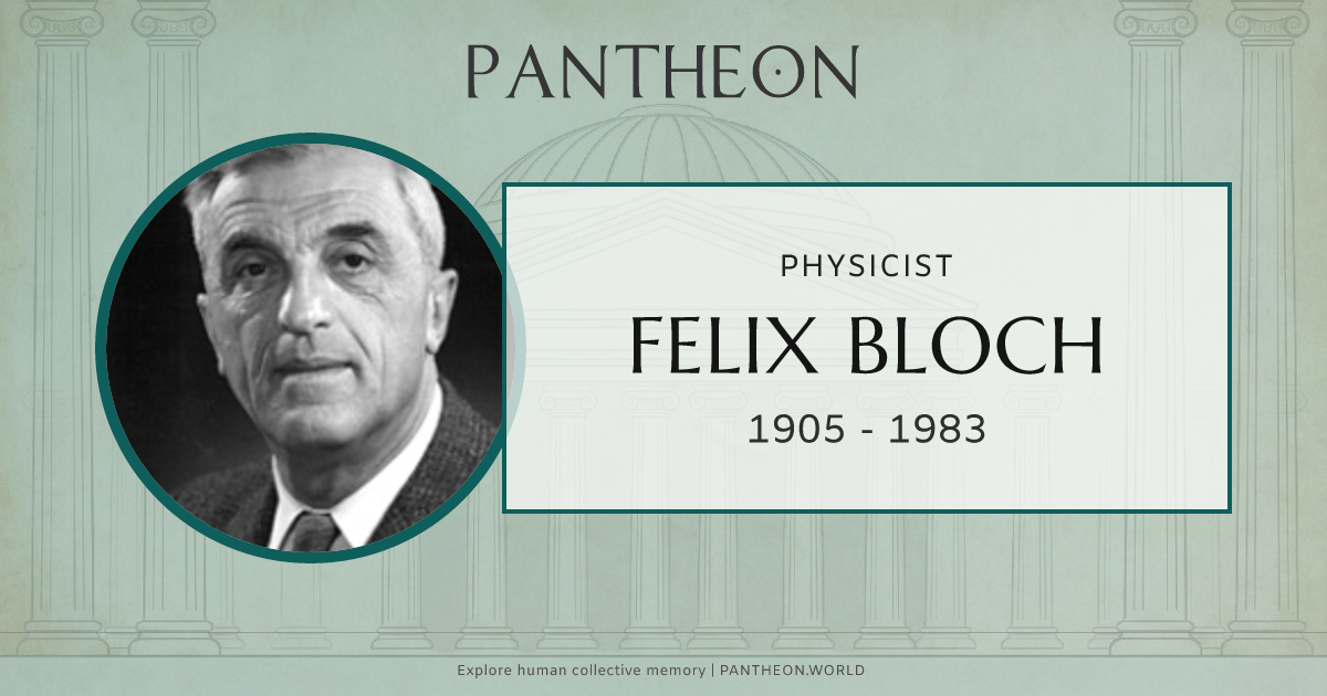Felix Bloch Biography | Pantheon