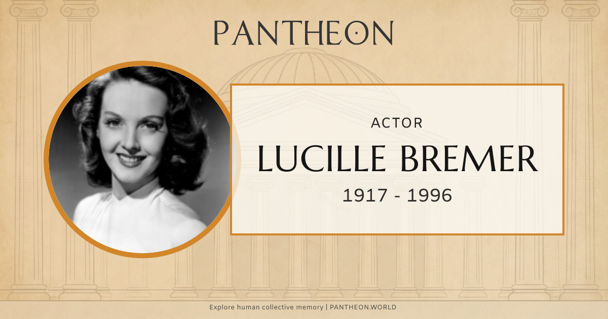 Lucille Bremer Biography | Pantheon