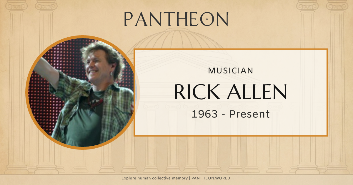 Rick Allen Biography | Pantheon