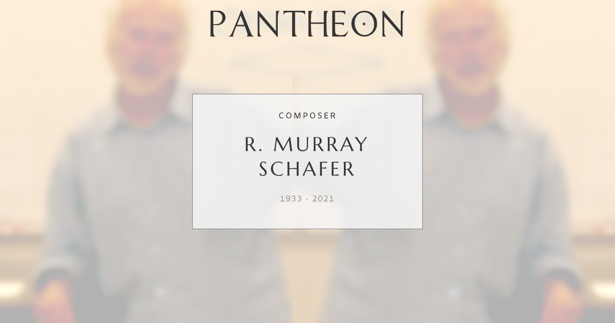 R. Murray Schafer Biography | Pantheon