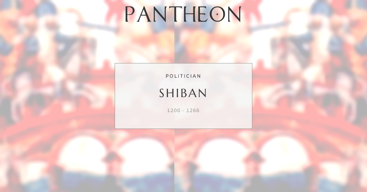 Shiban Biography | Pantheon