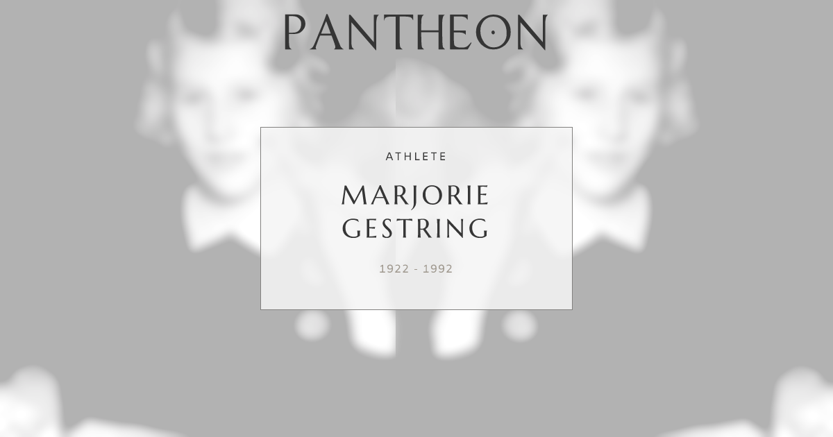 Marjorie Gestring Biography | Pantheon