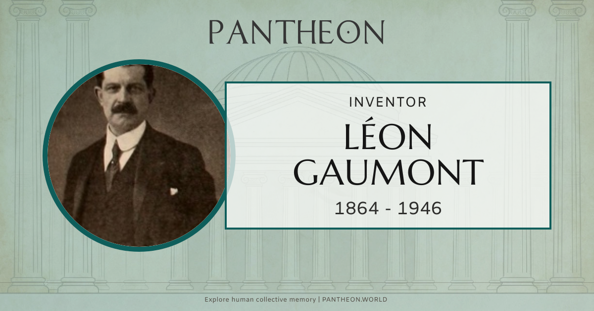 Léon Gaumont Biography | Pantheon