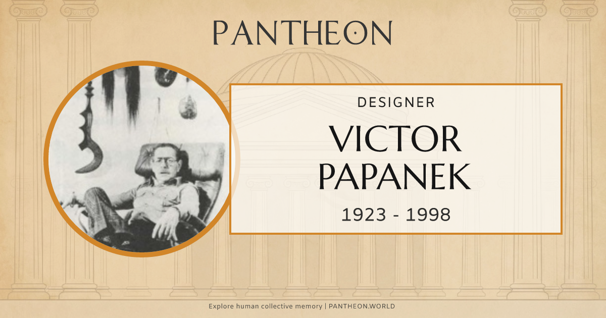 Victor Papanek Biography | Pantheon