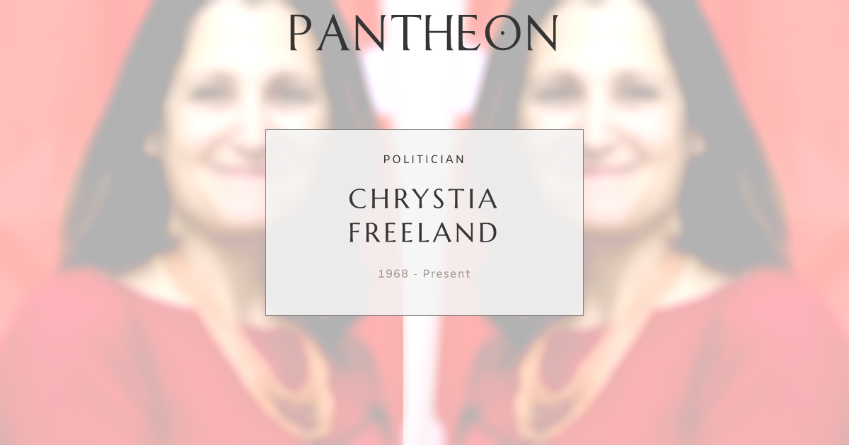 Chrystia Freeland Biography | Pantheon
