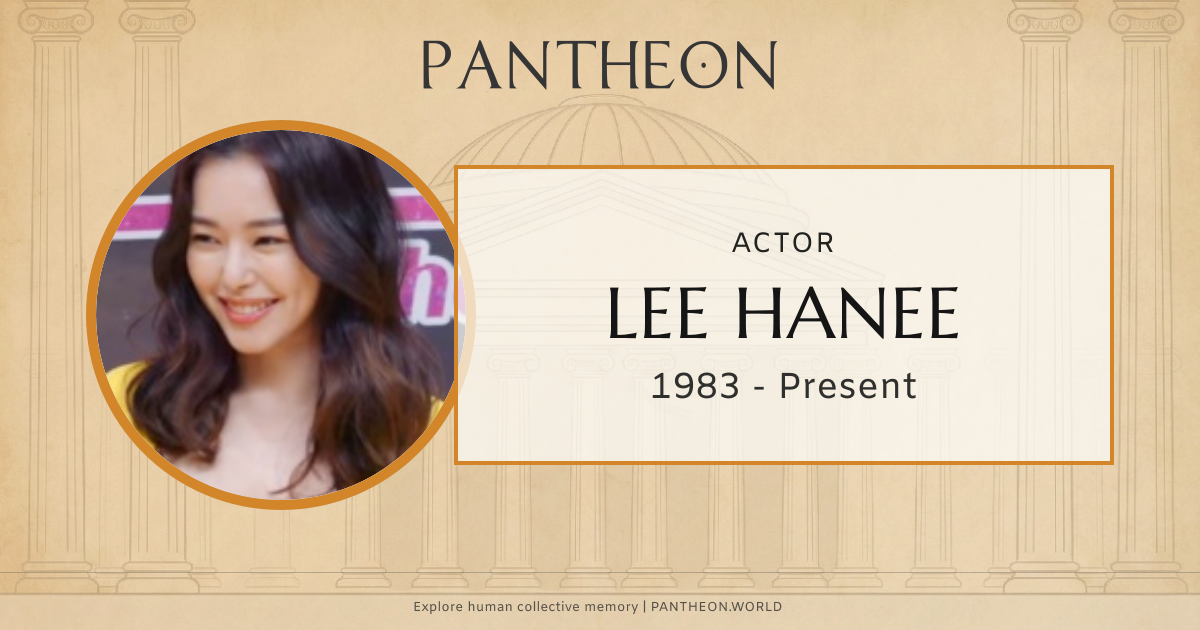 Lee Hanee Biography | Pantheon