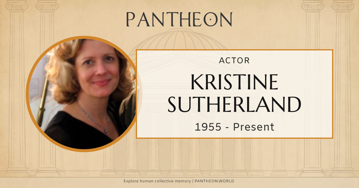 Kristine Sutherland Biography | Pantheon
