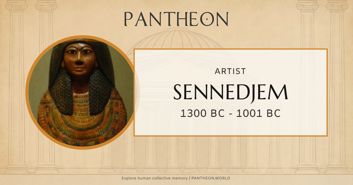 Sennedjem Biography | Pantheon