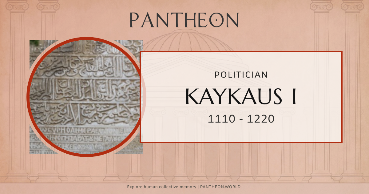 Kaykaus I Biography | Pantheon