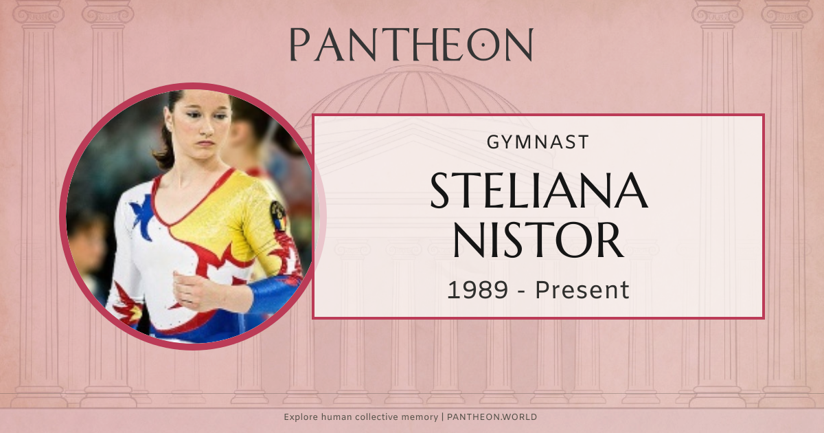 Steliana Nistor Biography | Pantheon