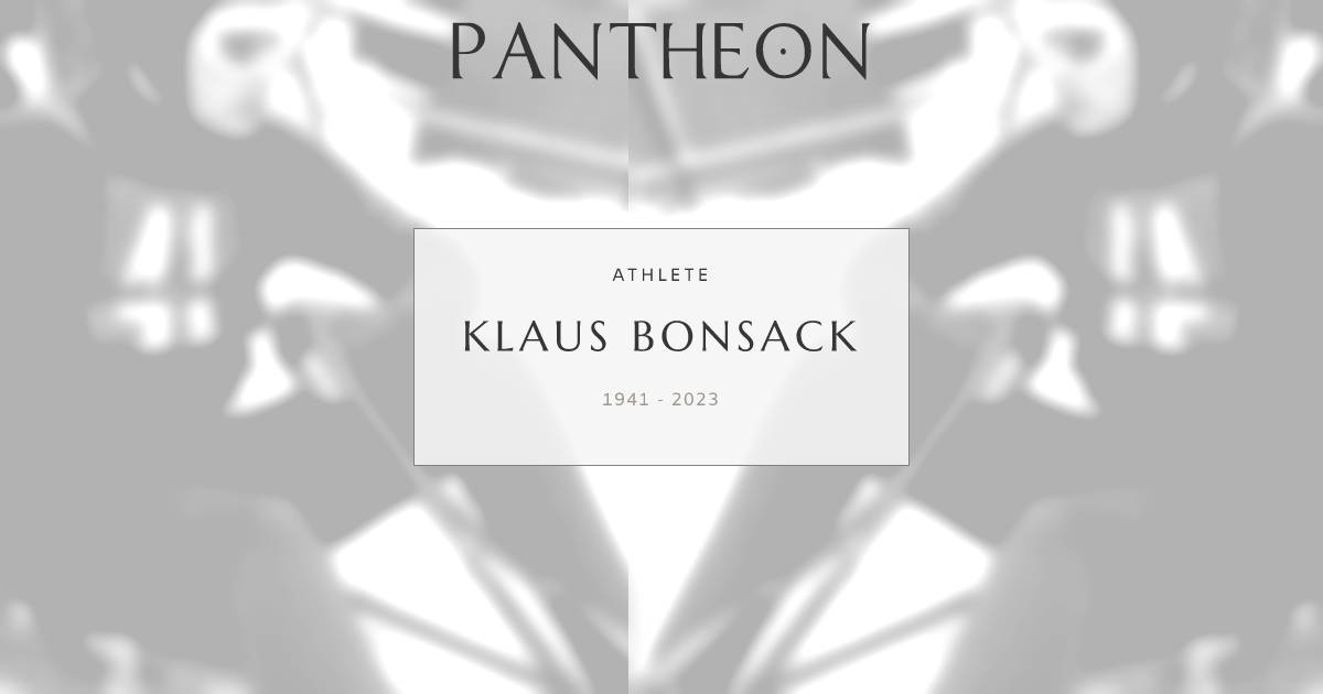 Klaus Bonsack Biography | Pantheon