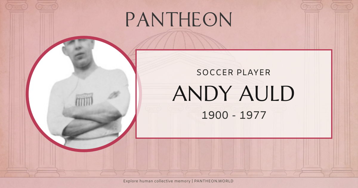Andy Auld Biography | Pantheon