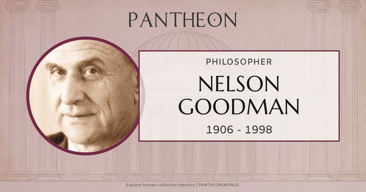 Nelson Goodman Biography | Pantheon