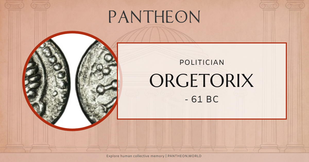 Orgetorix Biography | Pantheon