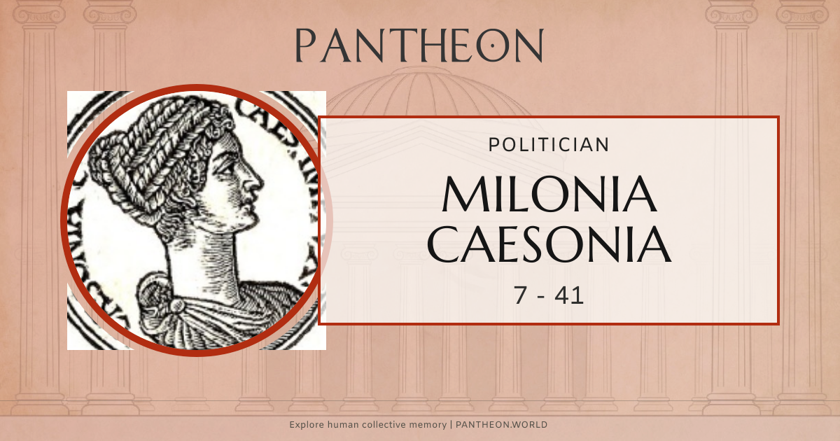 Milonia Caesonia Biography | Pantheon