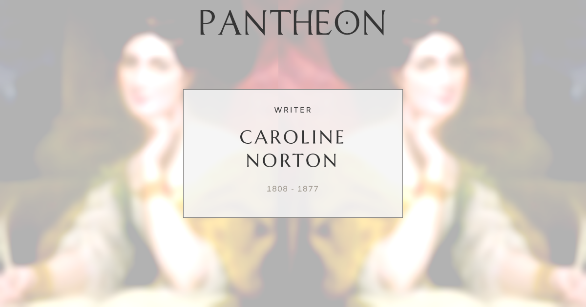 Caroline Norton Biography | Pantheon