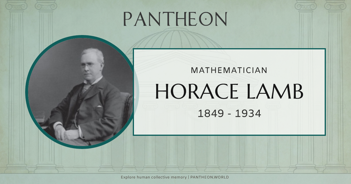 Horace Lamb Biography | Pantheon