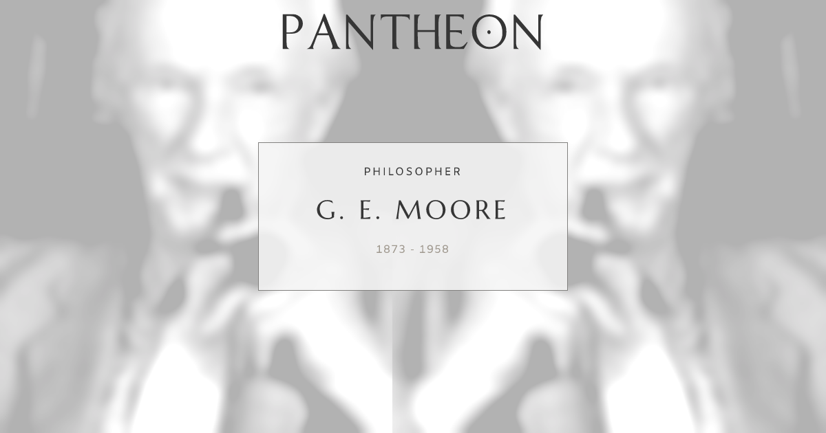 G. E. Moore Biography | Pantheon