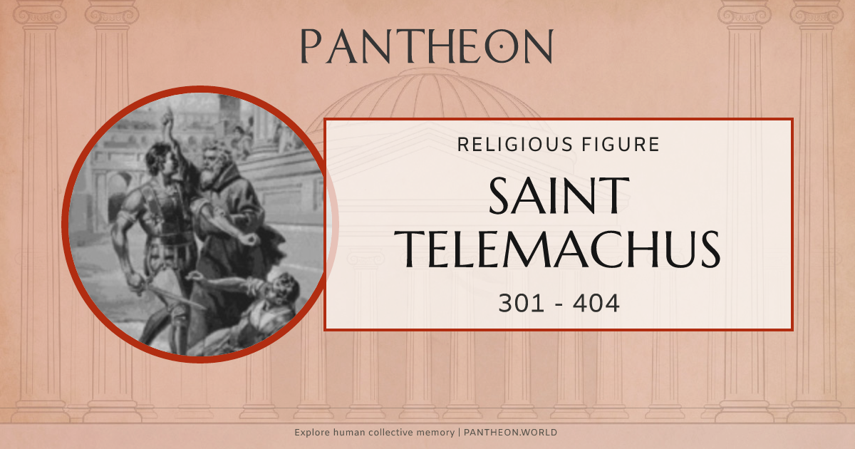 Saint Telemachus Biography | Pantheon