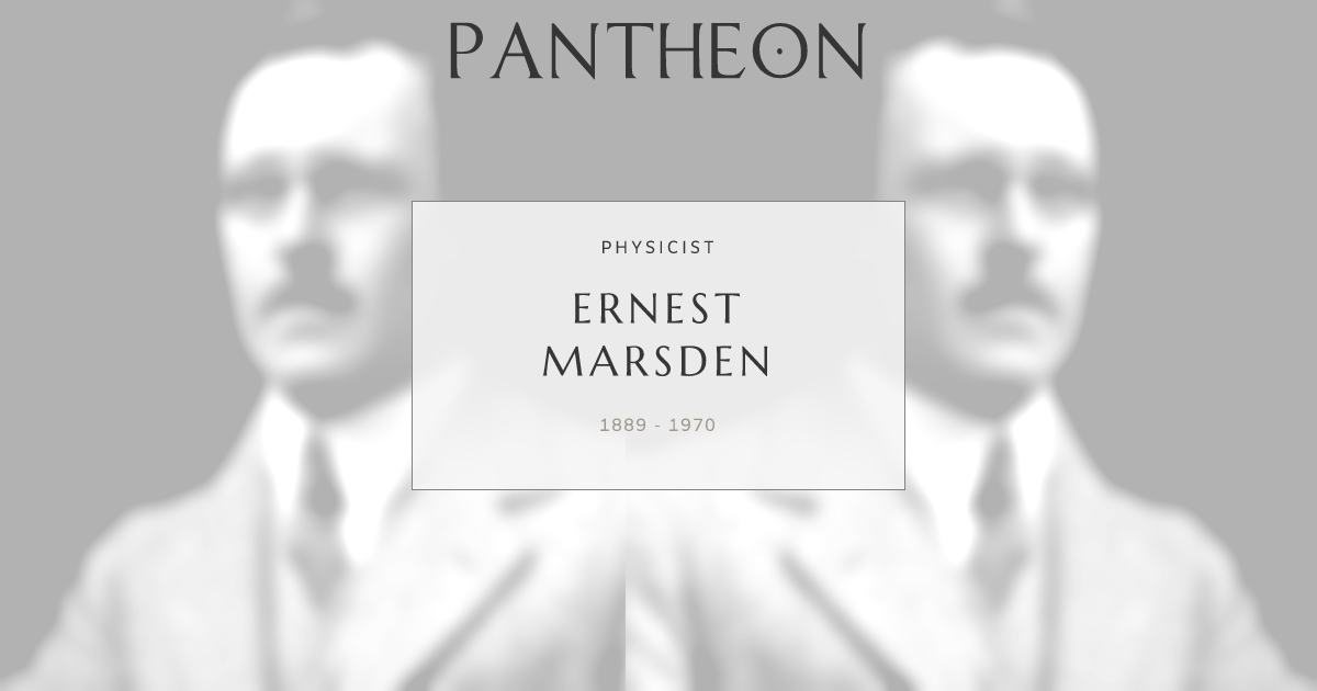Ernest Marsden Biography | Pantheon