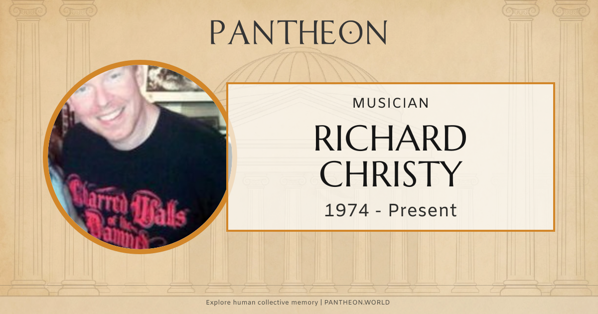 Richard Christy Biography | Pantheon