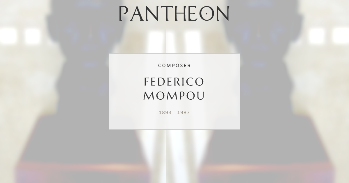 Federico Mompou Biography | Pantheon