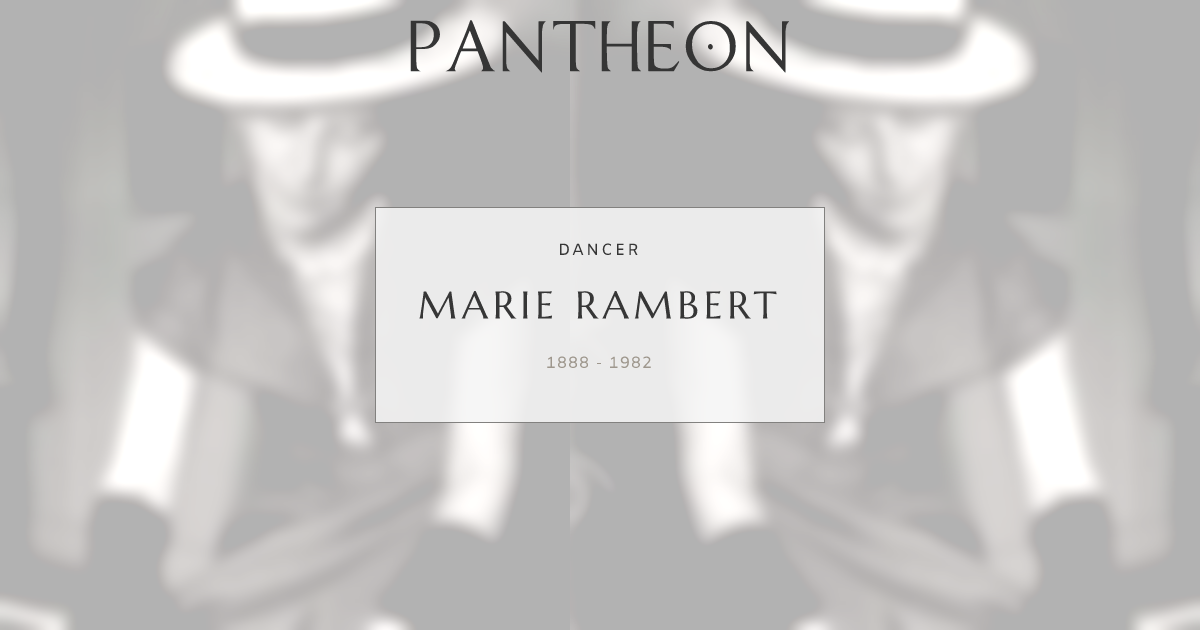 Marie Rambert Biography | Pantheon
