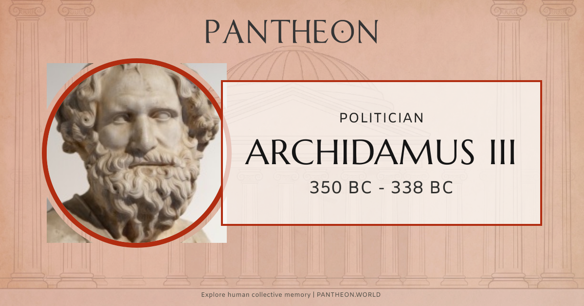 Archidamus III Biography | Pantheon