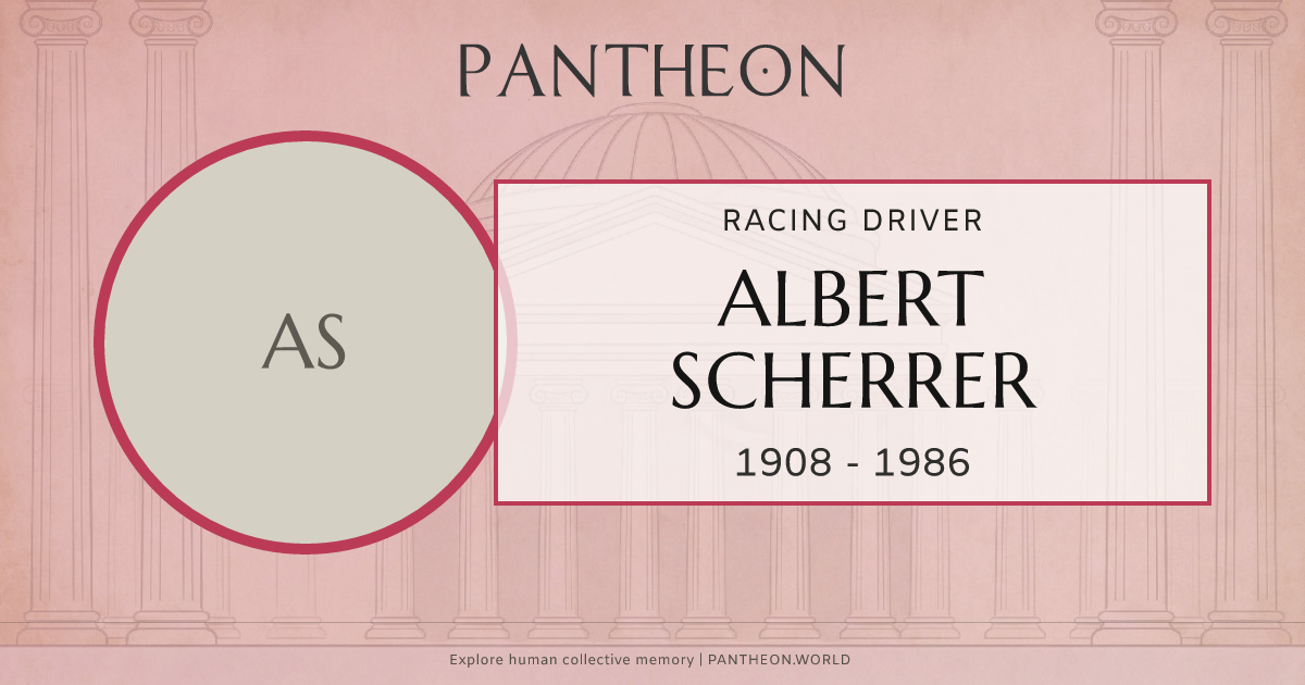 Albert Scherrer Biography | Pantheon