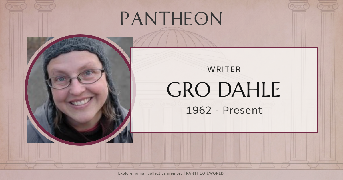 Gro Dahle Biography | Pantheon