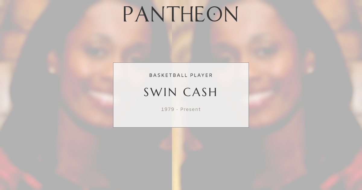 Swin Cash Biography | Pantheon
